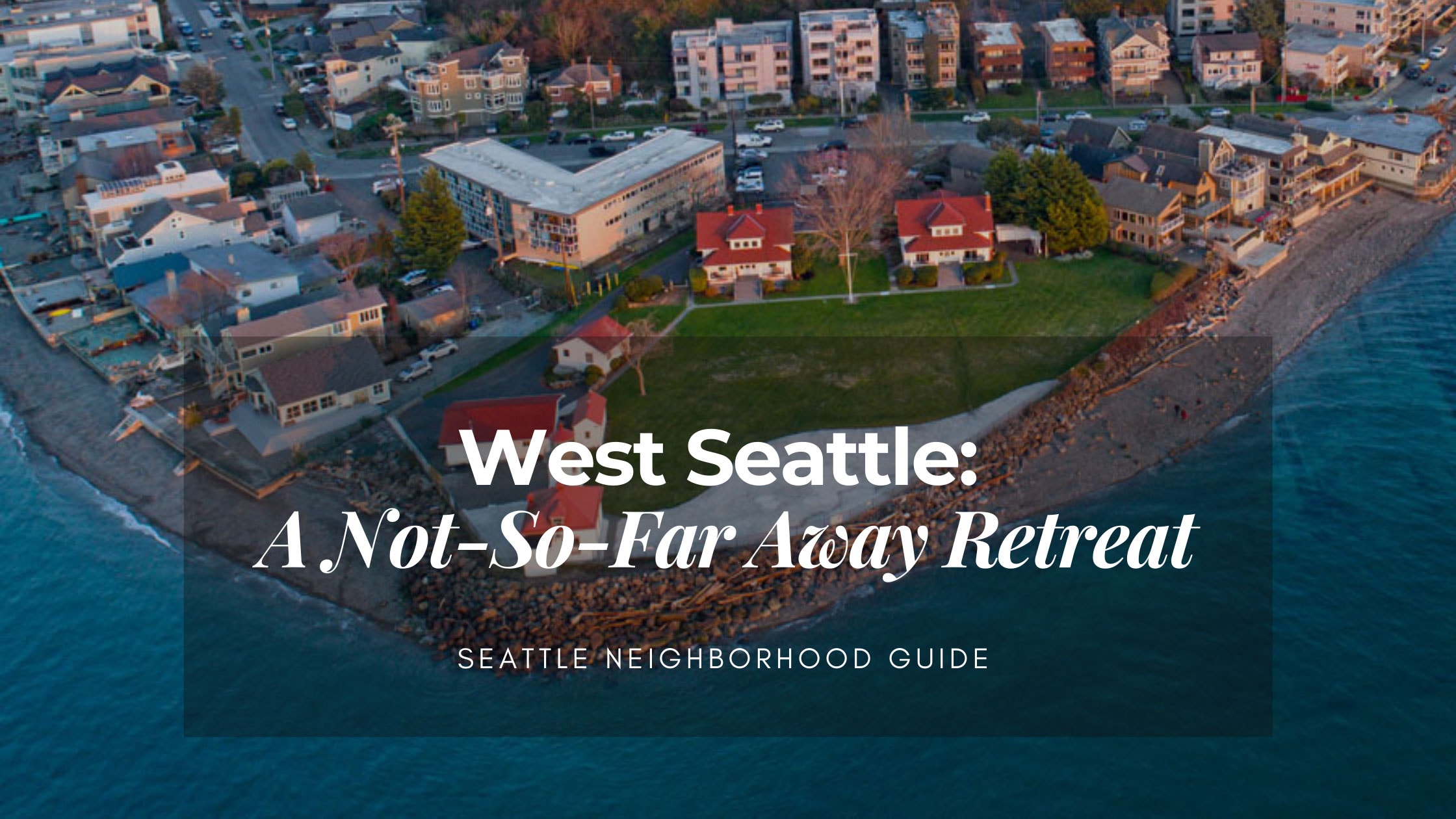 West Seattle - Seattle Mortgage Planners