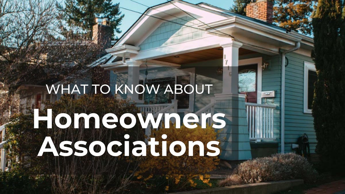What to Know About Homeowners Associations - Seattle Mortgage Planners